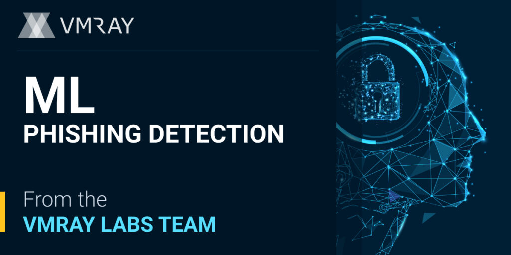 ML Phishing Detection - VMRay